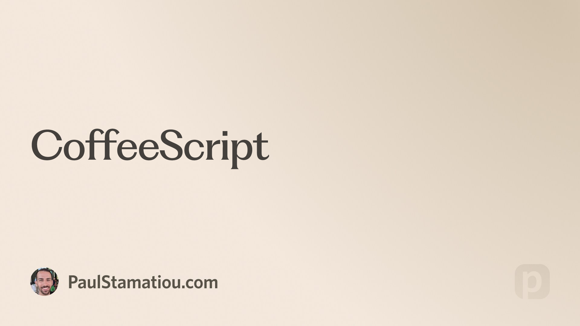 CoffeeScript | Paul Stamatiou