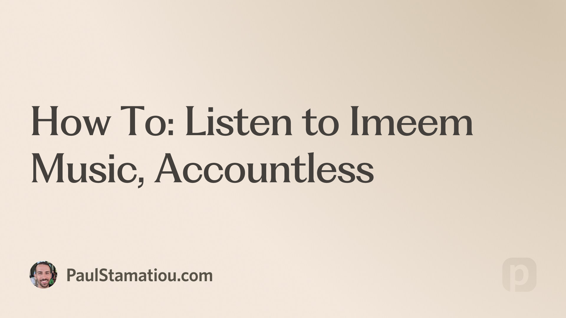 How To: Listen to Imeem Music, Accountless | Paul Stamatiou