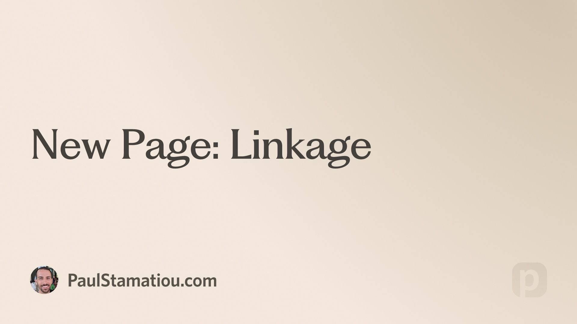 New Page: Linkage | Paul Stamatiou