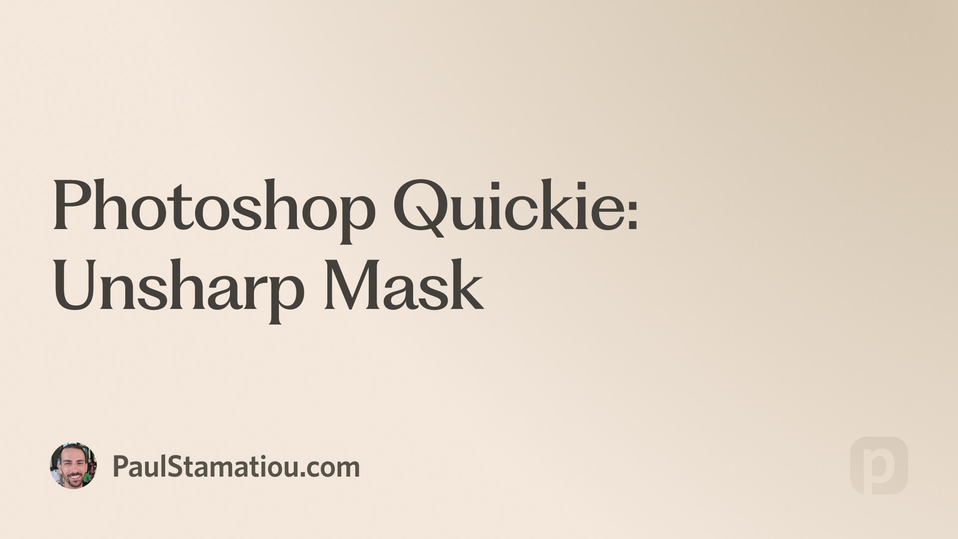 Photoshop Quickie: Unsharp Mask & High Pass Filters | Paul Stamatiou