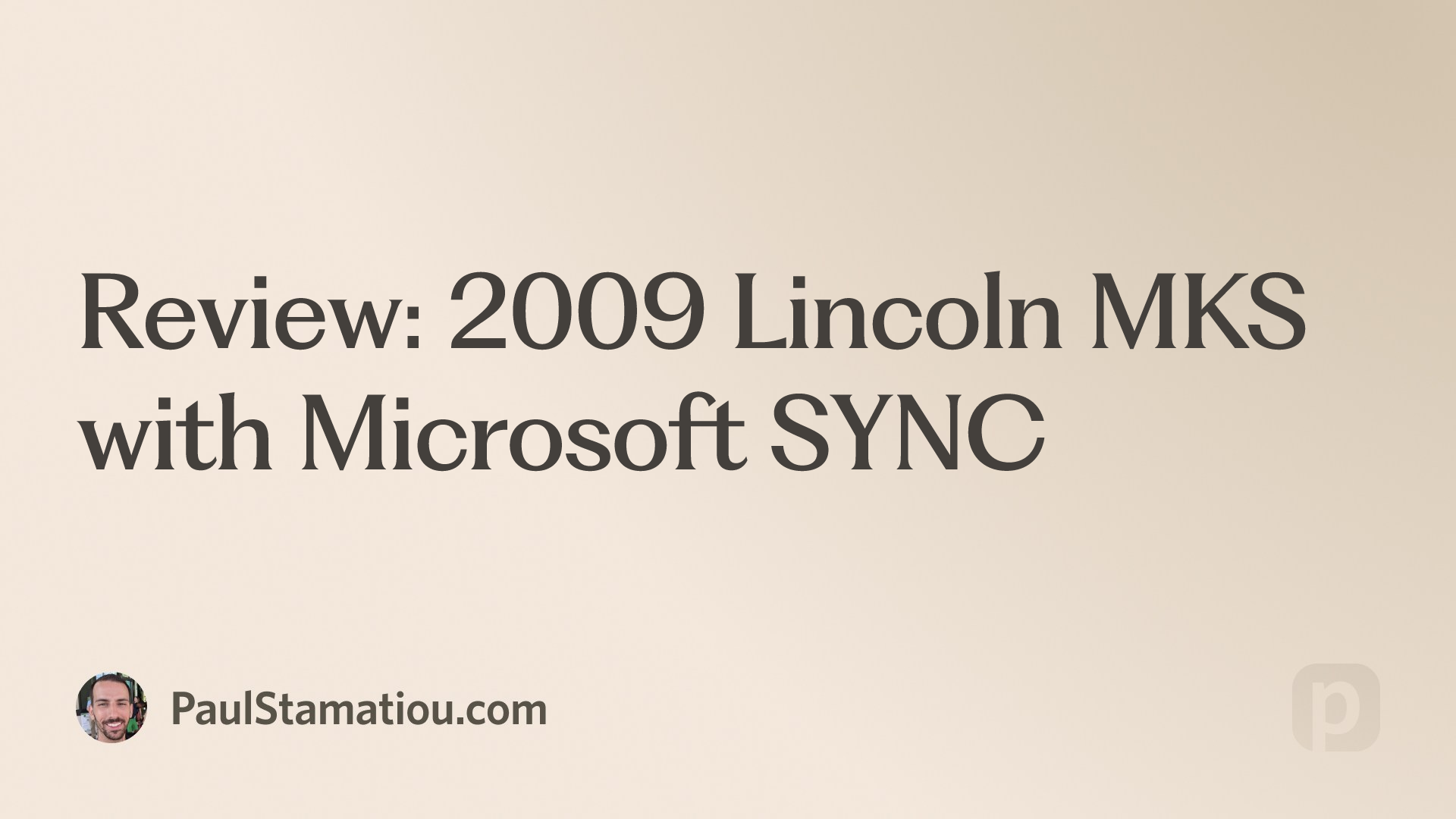 Review: 2009 Lincoln MKS with Microsoft SYNC | Paul Stamatiou