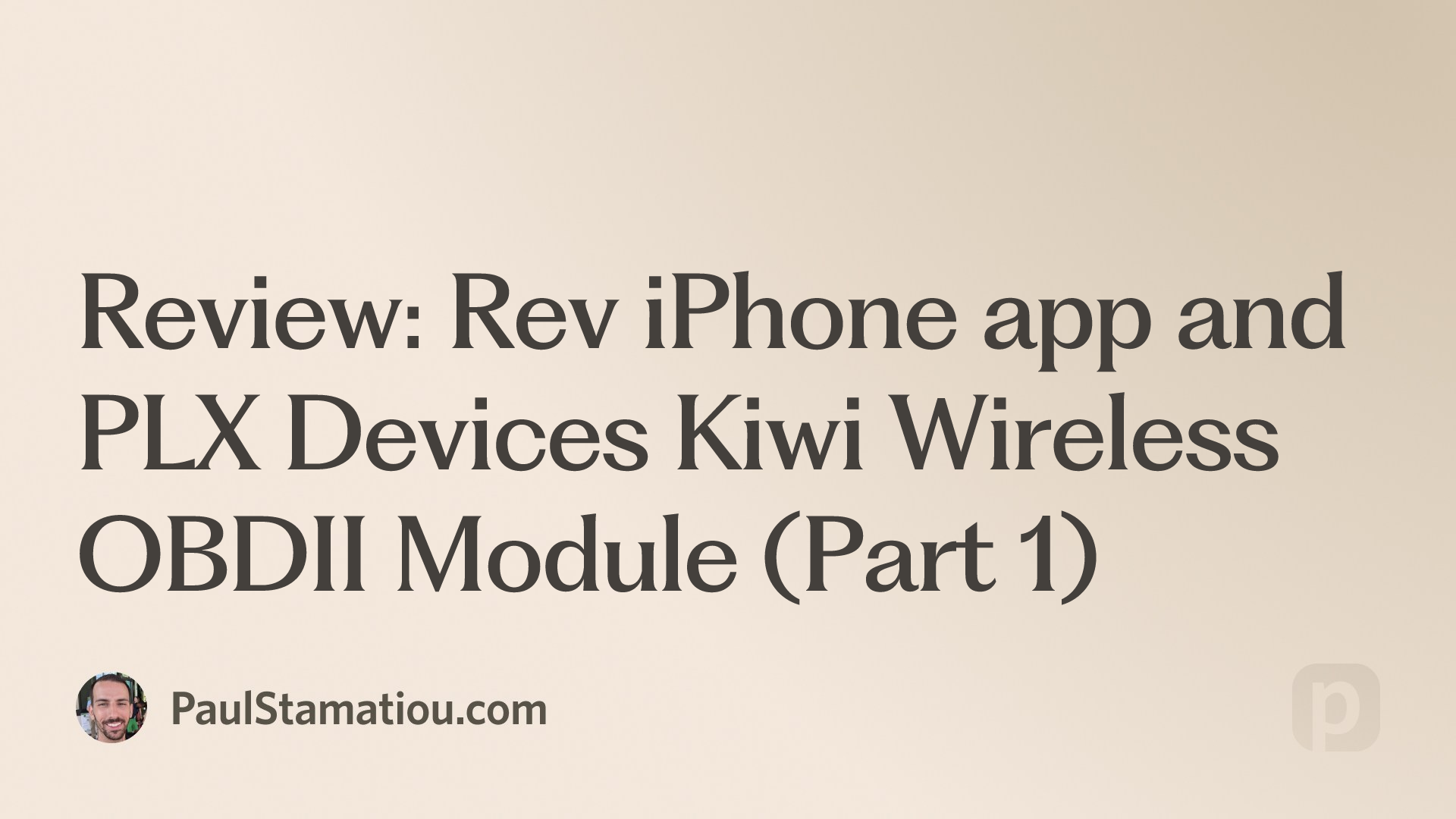 Review: Rev iPhone app and PLX Devices Kiwi Wireless OBDII Module (Part ...