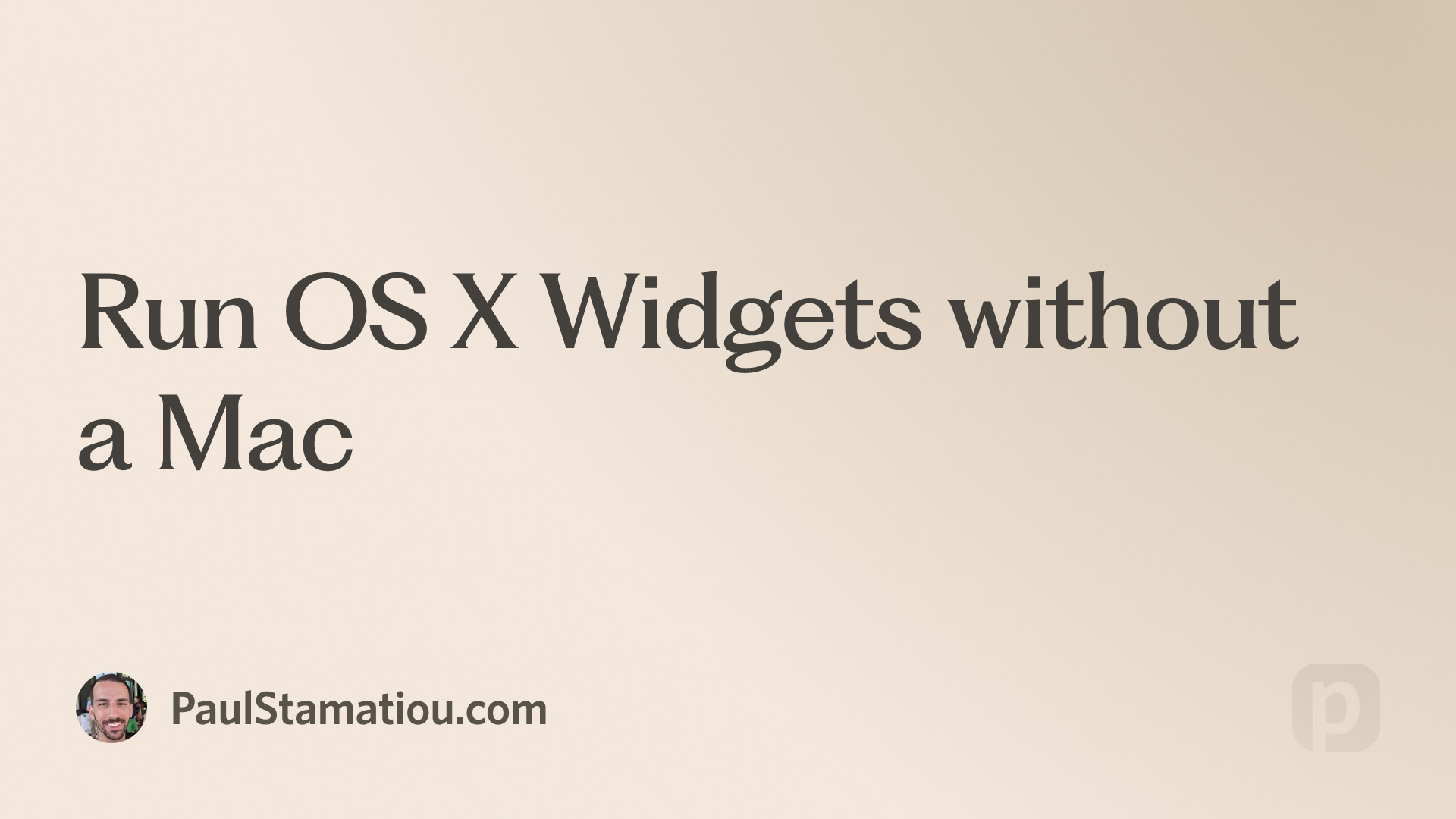 Run OS X Widgets without a Mac | Paul Stamatiou