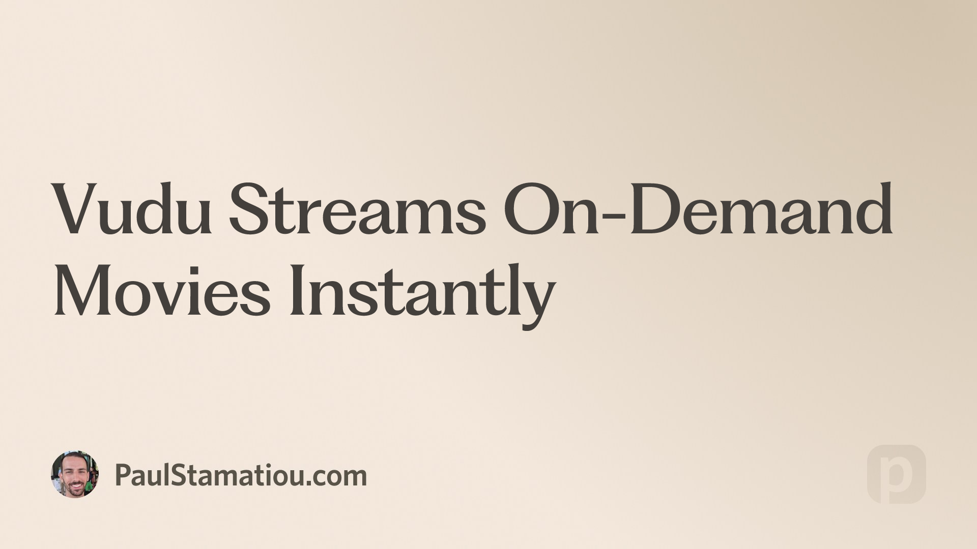 Vudu Streams On-Demand Movies Instantly | Paul Stamatiou